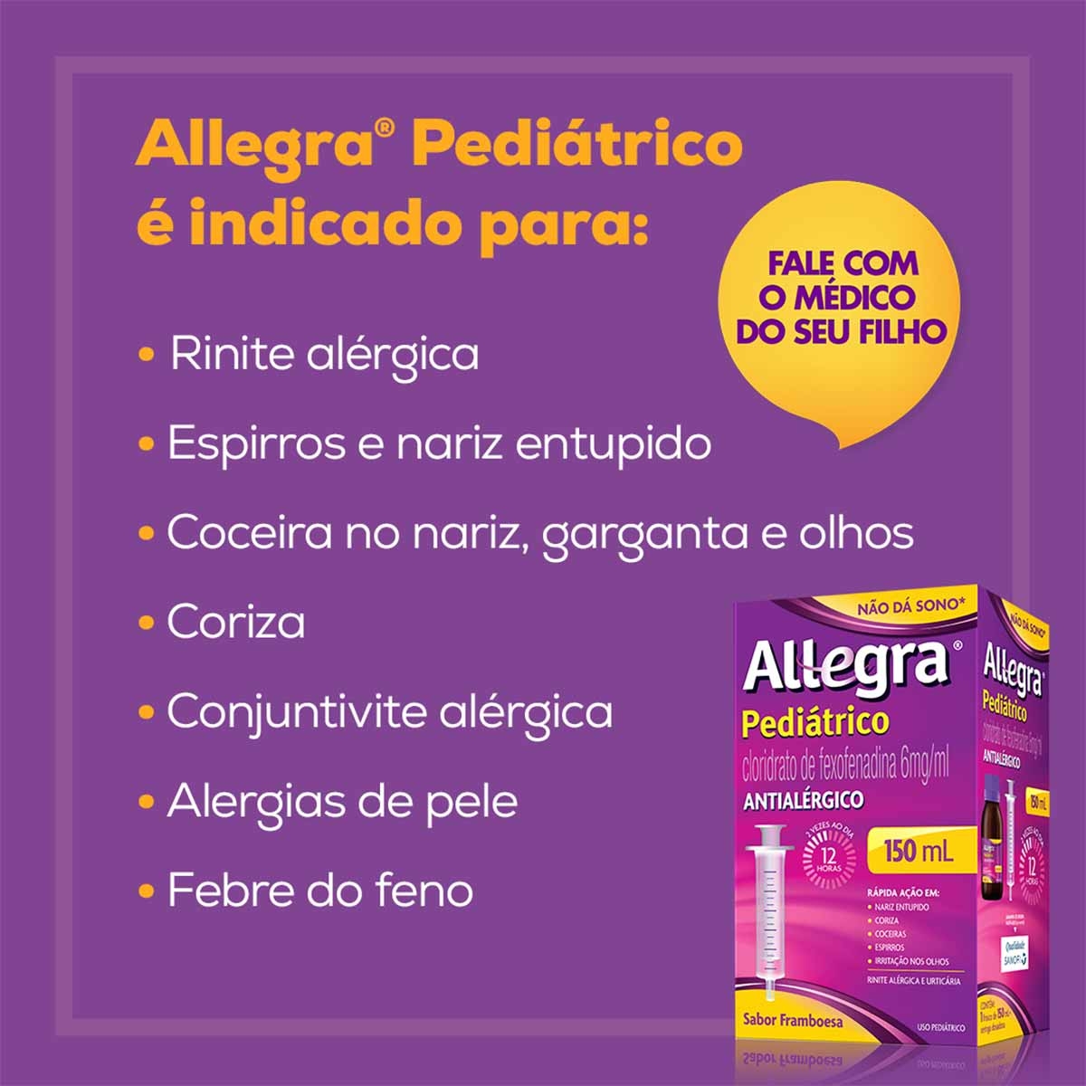 Allegra Pediátrico 6mg/ml Suspensão Oral 150ml: Preço | Drogasil