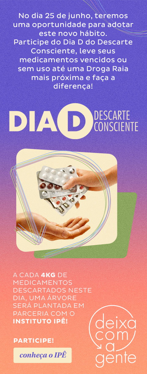 Droga Raia|Descarte consciente | Droga Raia